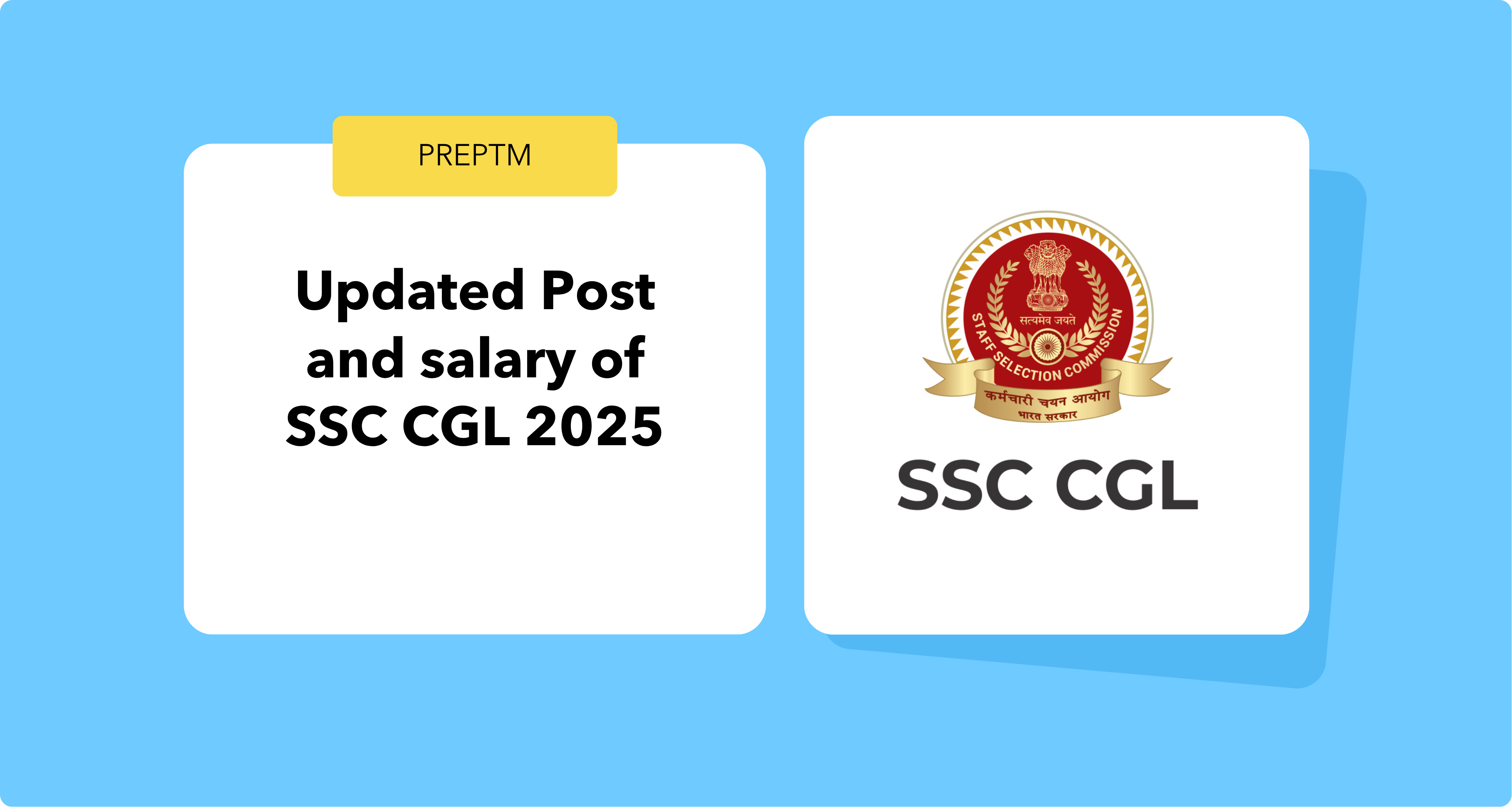 Updated Post and salary of SSC CGL 2025